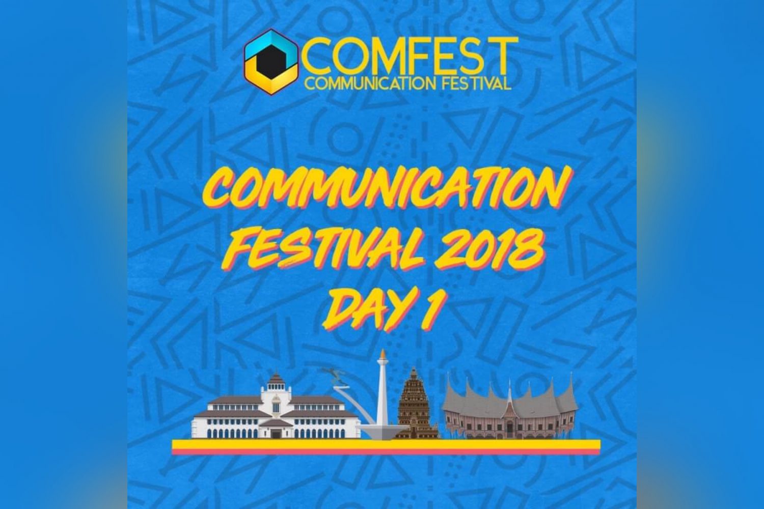 Memulai dengan Comfestition, COMFEST 2018 Hari Pertama Sukses Digelar ...